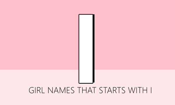 Girl Names That Start With I - Urban Mamaz